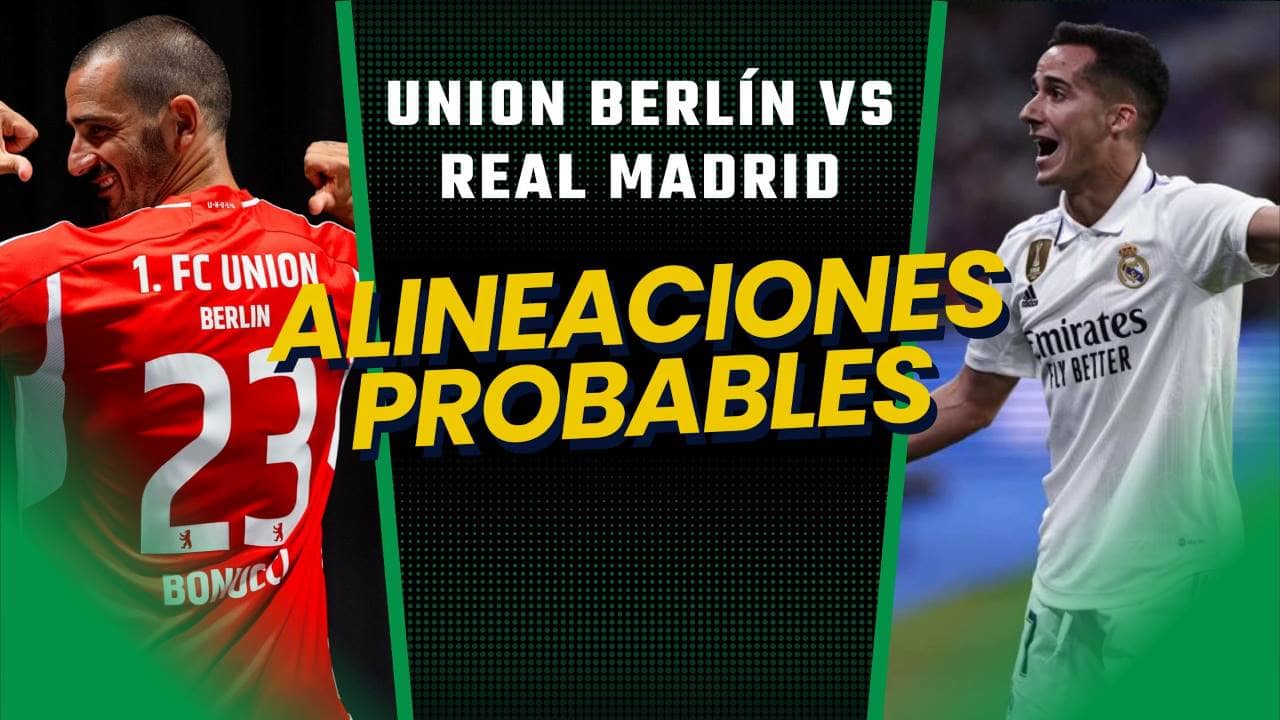 Real Madrid, alineación probable contra Unión Berlín y dónde ver