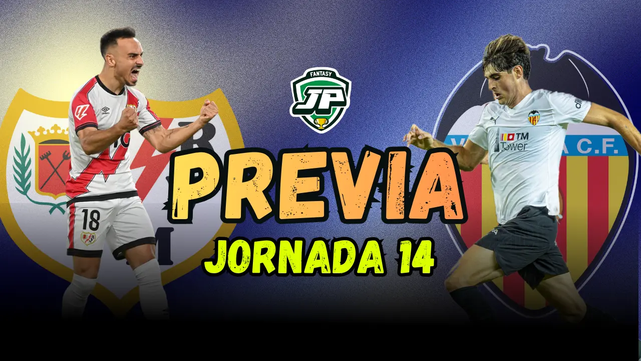 Rayo - Valencia: Onces Posibles J14 | Biwenger y Fantasy